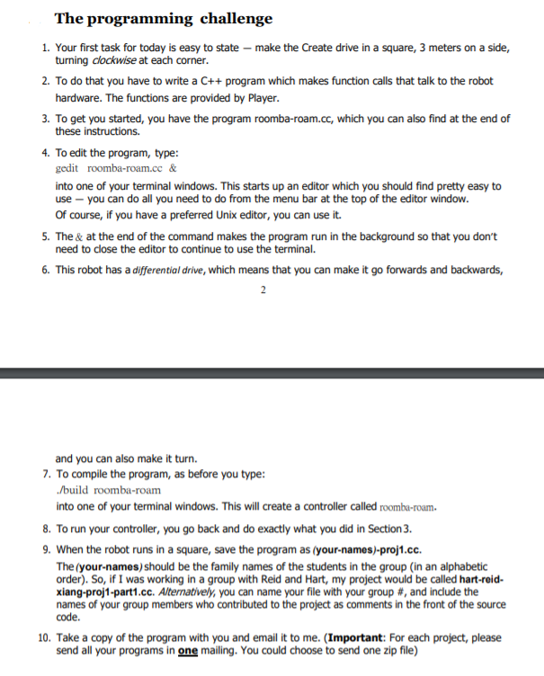 The programming challenge 1. Your first task for | Chegg.com