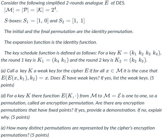 Solved Consider the following simplified 2-rounds analogue E | Chegg.com