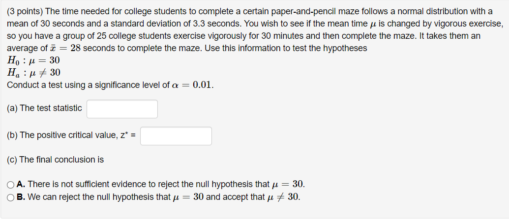 Solved (3 points) The time needed for college students to | Chegg.com