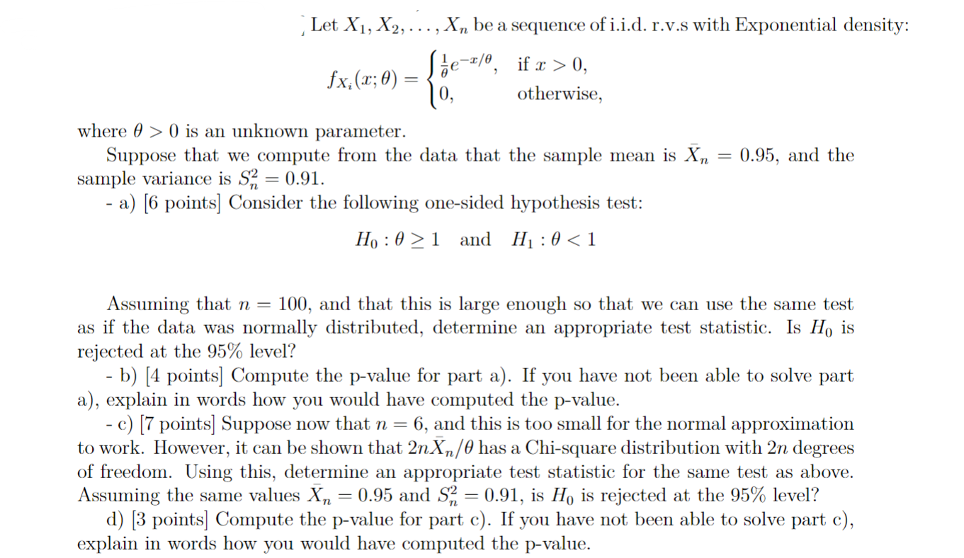 Solved Let X1,X2,…,Xn be a sequence of i.i.d. r.v.s with | Chegg.com