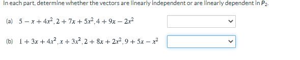 Solved In each part, determine whether the vectors are | Chegg.com