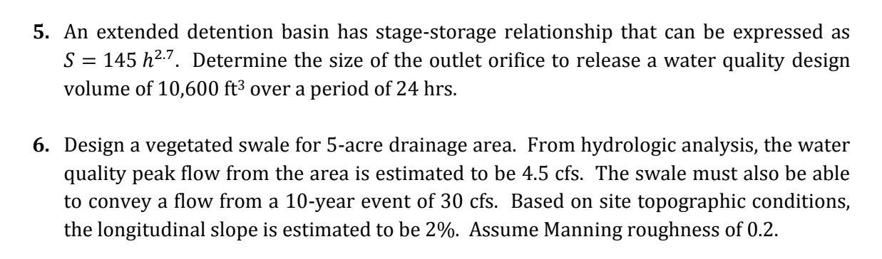 5. An extended detention basin has stage-storage | Chegg.com