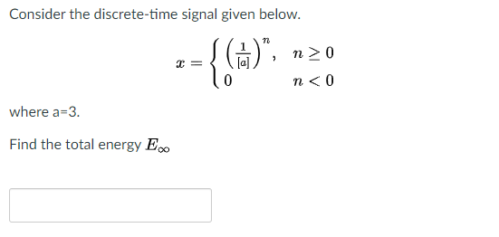 Solved Consider the discrete-time signal given below. (a)", | Chegg.com