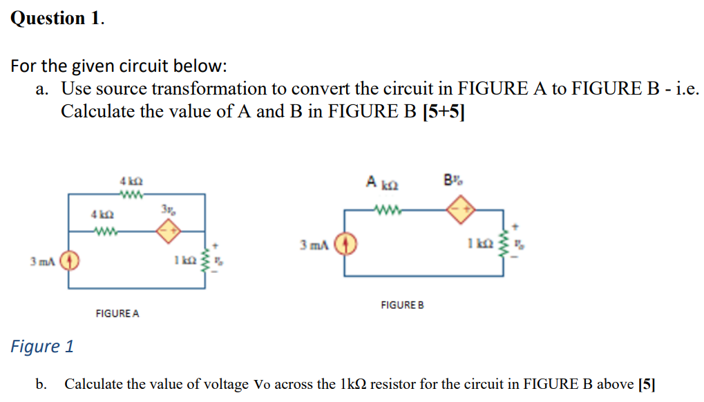 Solved Question 1. For the given circuit below: a. Use | Chegg.com