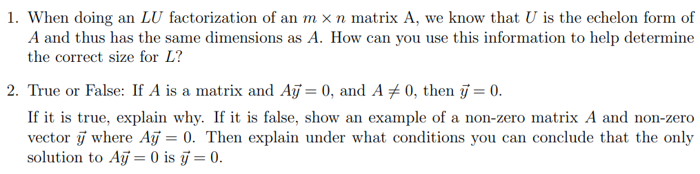 Solved 1. When doing an LU factorization of an m×n matrix A, | Chegg.com
