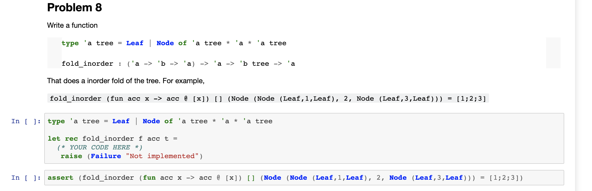Problem 8 Write a function type 'a tree = Leaf | Node | Chegg.com