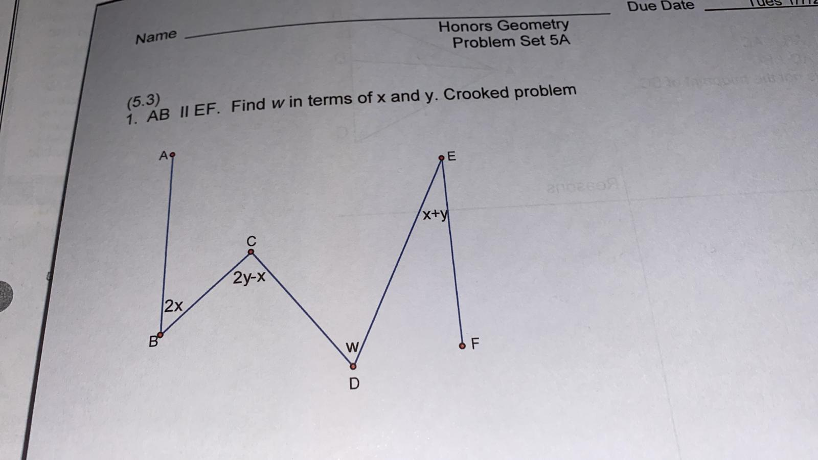 Solved Due Date lues 12 Name Honors Geometry Problem Set 5A | Chegg.com