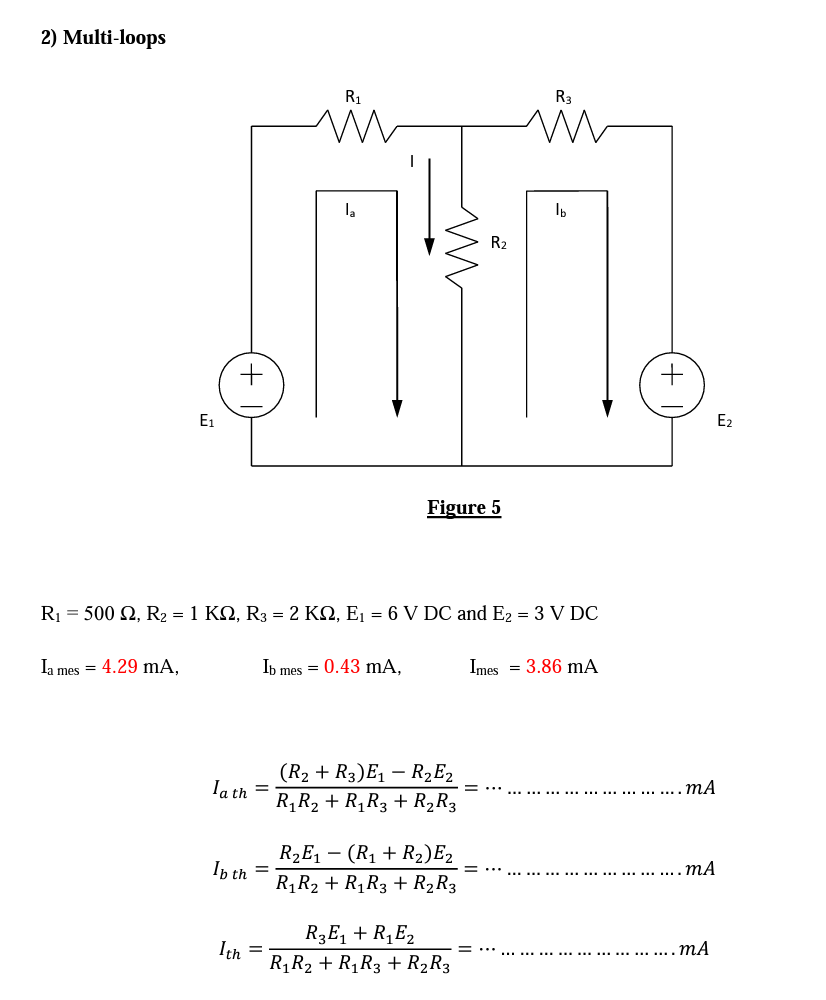 Solved 2) Multi-loops w M la 1b M R2 + E1 E2 Figure 5 R1 = | Chegg.com