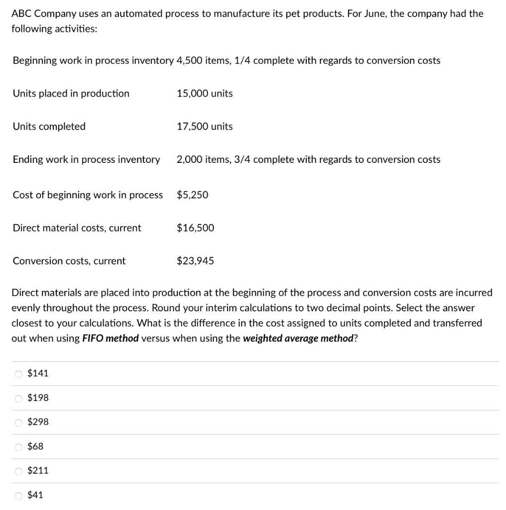 ABC Company uses an automated process to manufacture | Chegg.com