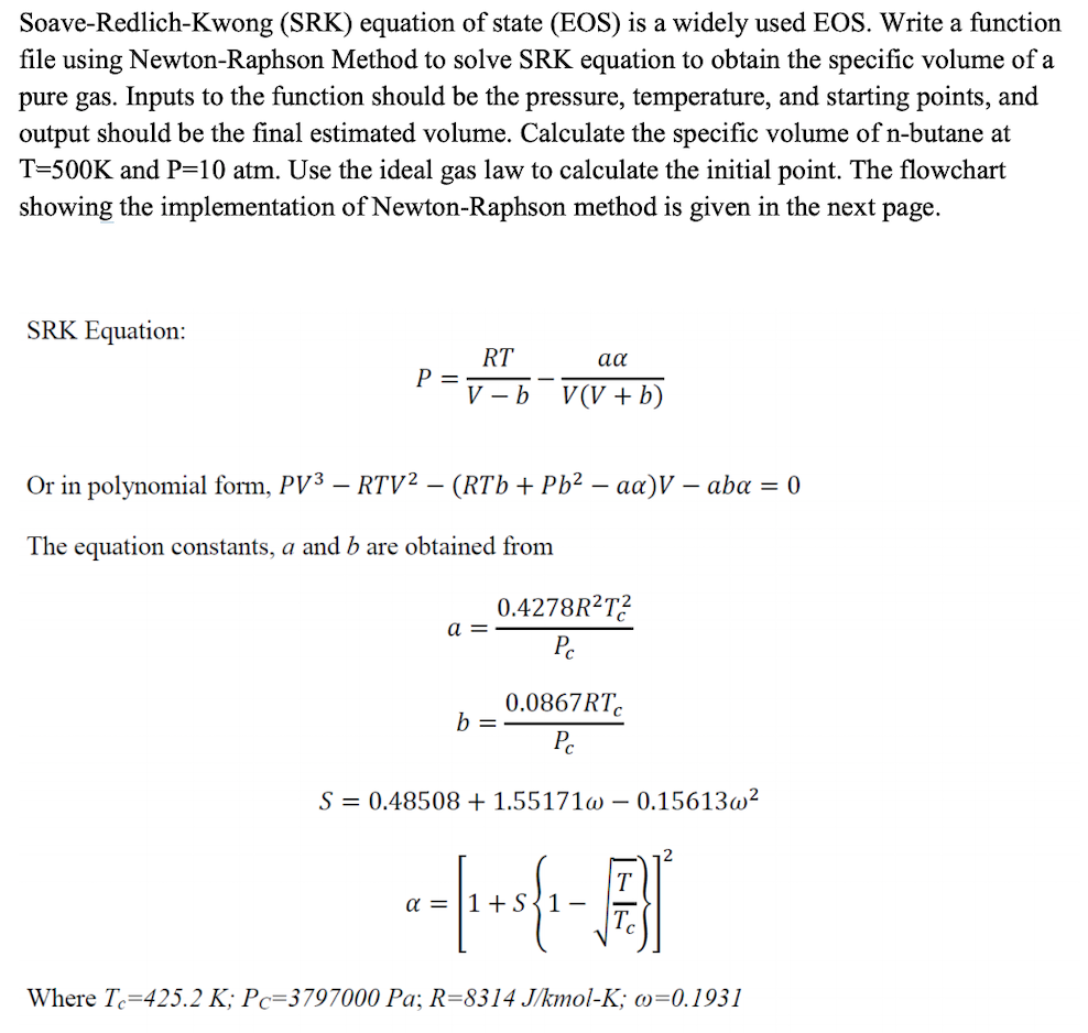 Soave-Redlich-Kwong (SRK) equation of state (EOS) is | Chegg.com