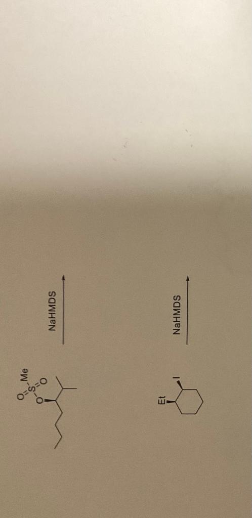 Solved NaHMDS NaHMDS | Chegg.com