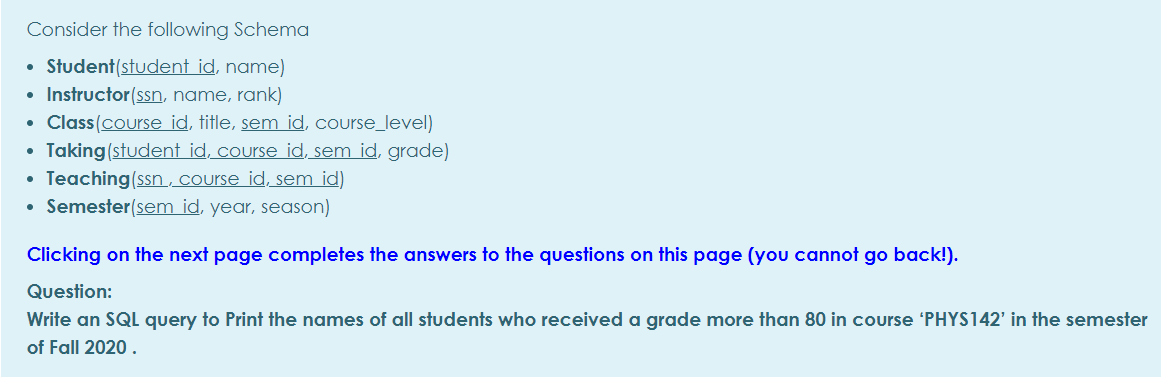 Solved Consider the following Schema • Student(student id, | Chegg.com