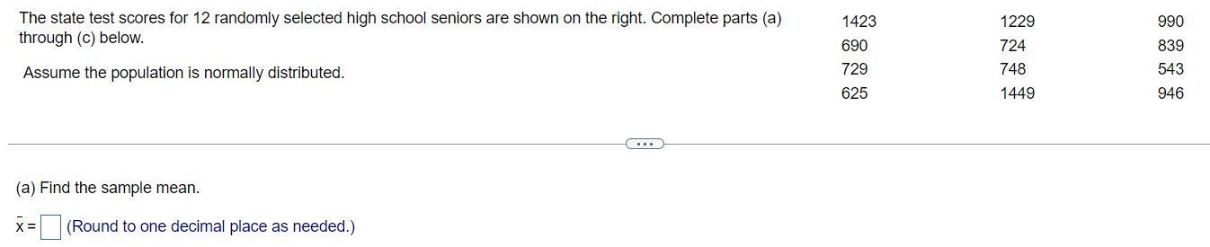 Solved The state test scores for 12 randomly selected high | Chegg.com