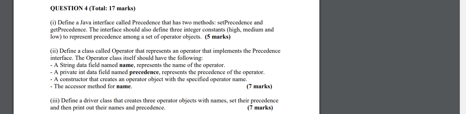 Solved QUESTION 4 (Total: 17 marks) (i) Define a Java | Chegg.com