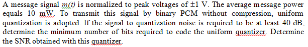 Solved A message signal m(t) is normalized to peak voltages | Chegg.com
