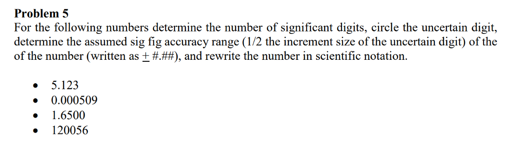Solved Problem 5 For the following numbers determine the | Chegg.com