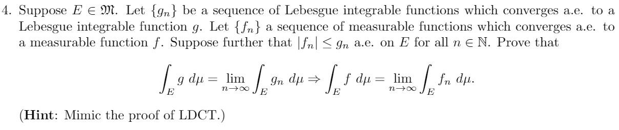 Solved 4. Suppose E E M. Let {9n} be a sequence of Lebesgue | Chegg.com