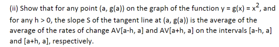 Solved (ii) Show that for any point (a,g(a)) on the graph of | Chegg.com