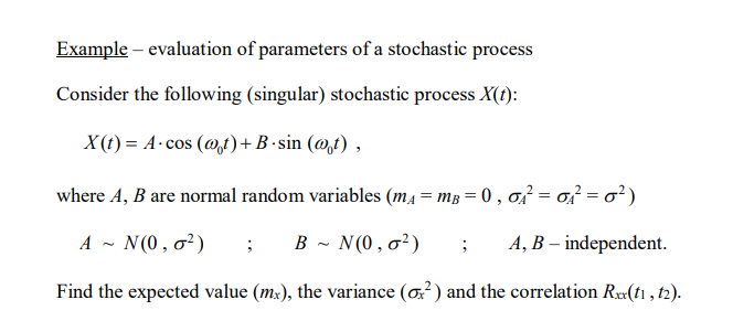Solved Example - evaluation of parameters of a stochastic | Chegg.com