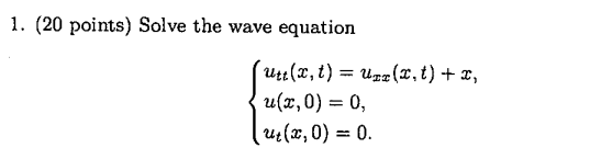 Solved 1. (20 points) Solve the wave equation | Chegg.com