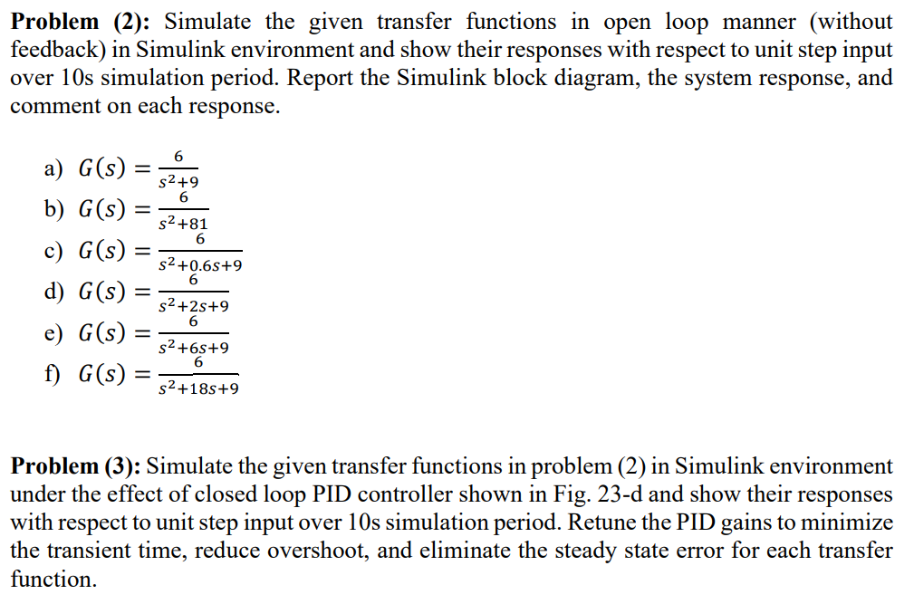 Problem (2): Simulate the given transfer functions in | Chegg.com