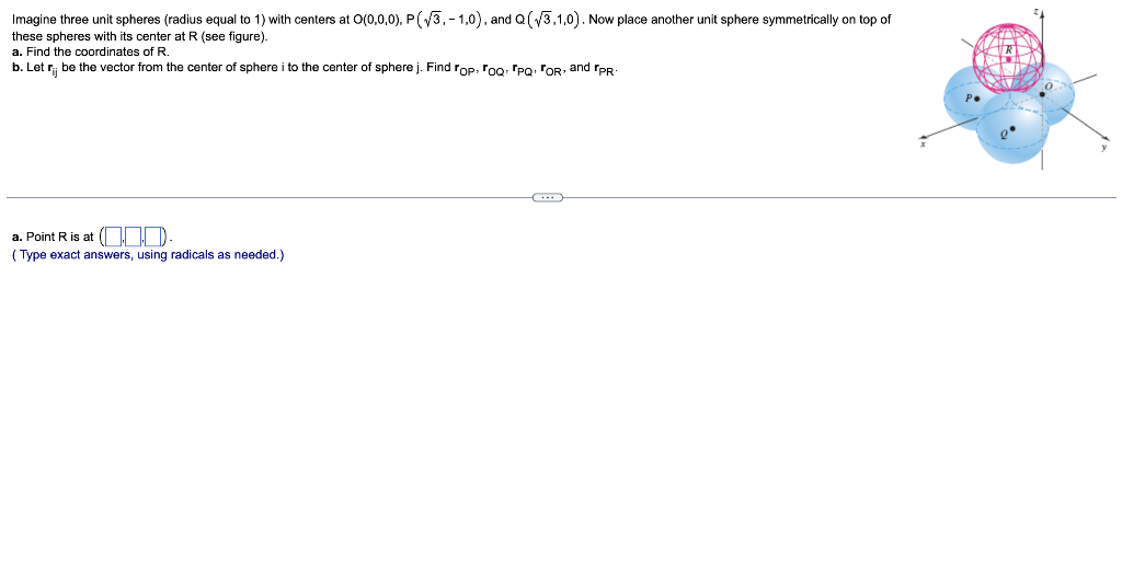 Solved Imagine three unit spheres (radius equal to 1) with | Chegg.com