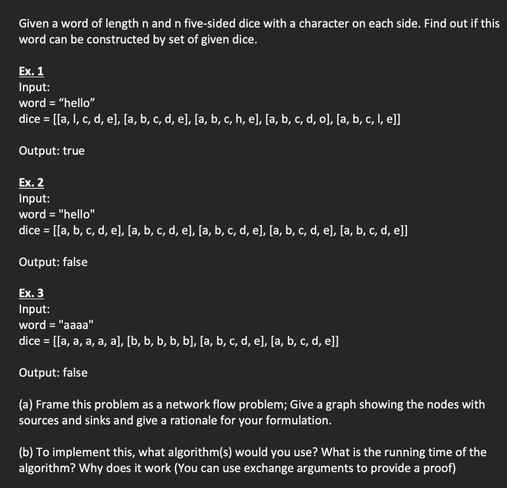 Solved Given a word of length n and n five-sided dice with a | Chegg.com