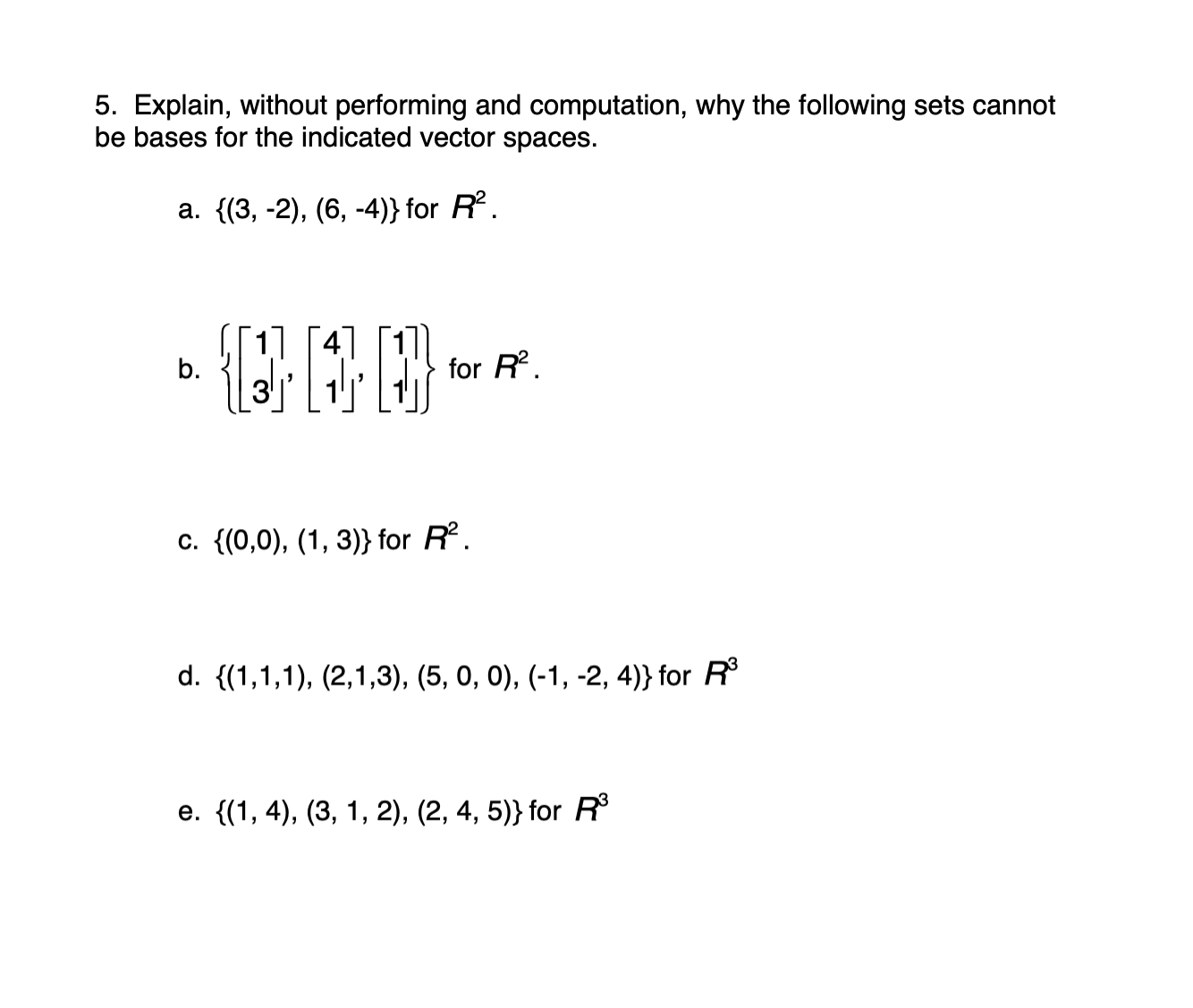 5. Explain, without performing and computation, why | Chegg.com