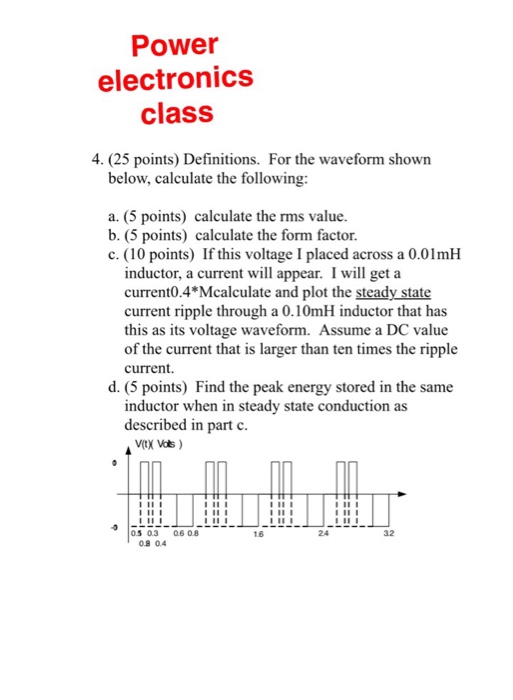 Solved Definitions. For the waveform shown below, calculate | Chegg.com
