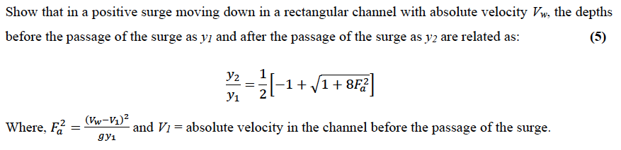 Solved Show that in a positive surge moving down in a | Chegg.com