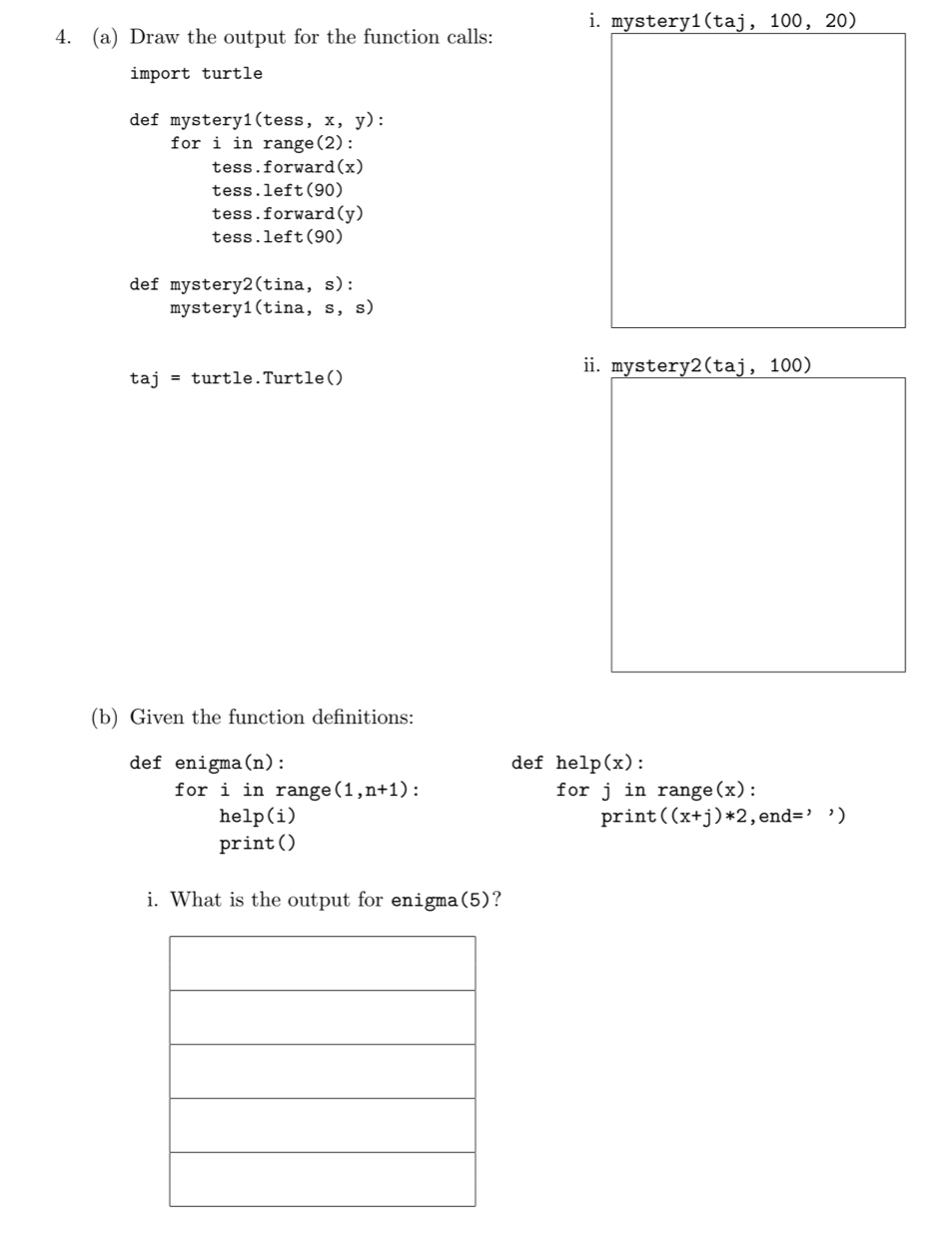 Solved 4. (a) Draw the output for the function calls: import | Chegg.com