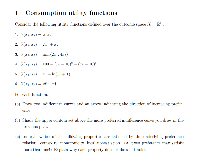 Solved 1 Consumption utility functions Consider the | Chegg.com