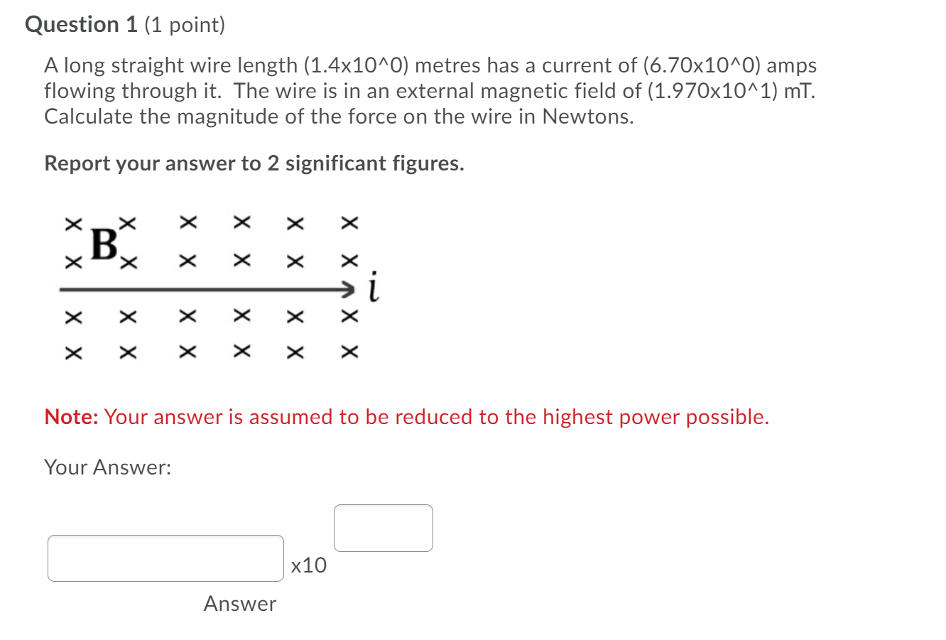 Solved Question 1 (1 point) A long straight wire length | Chegg.com