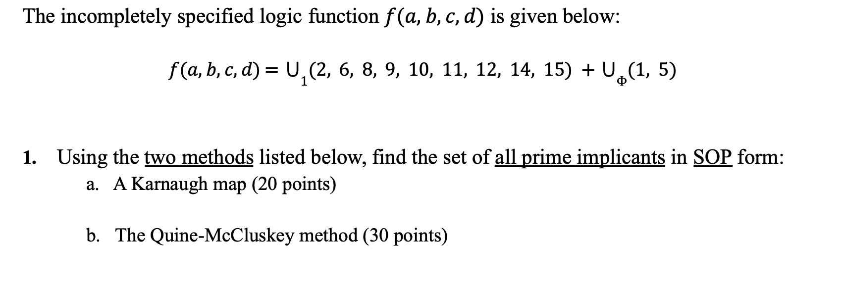 Solved The incompletely specified logic function f(a, b,c,d) | Chegg.com