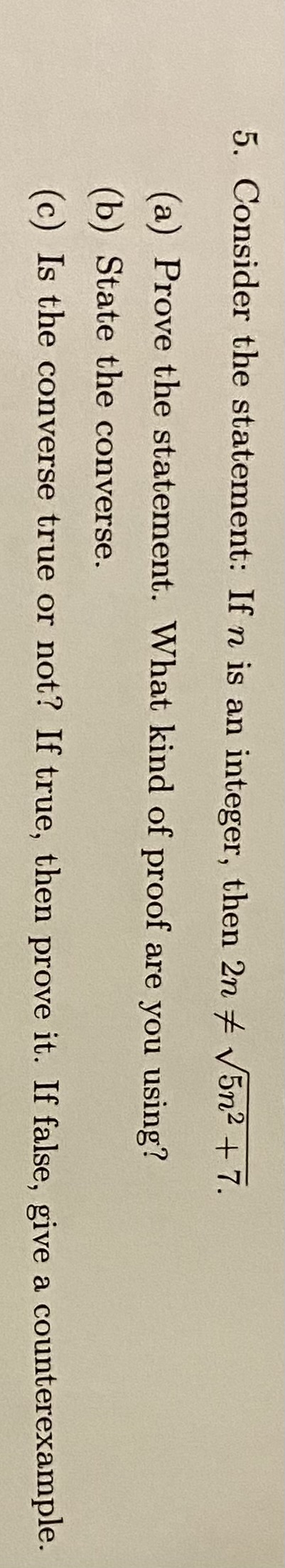 Solved 5. Consider the statement: If n is an integer, then | Chegg.com