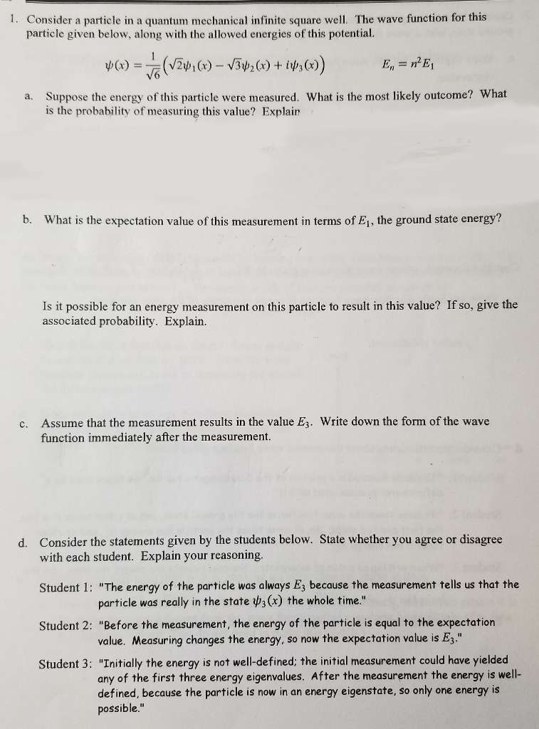Solved 1. Consider a particle in a quantum mechanical | Chegg.com