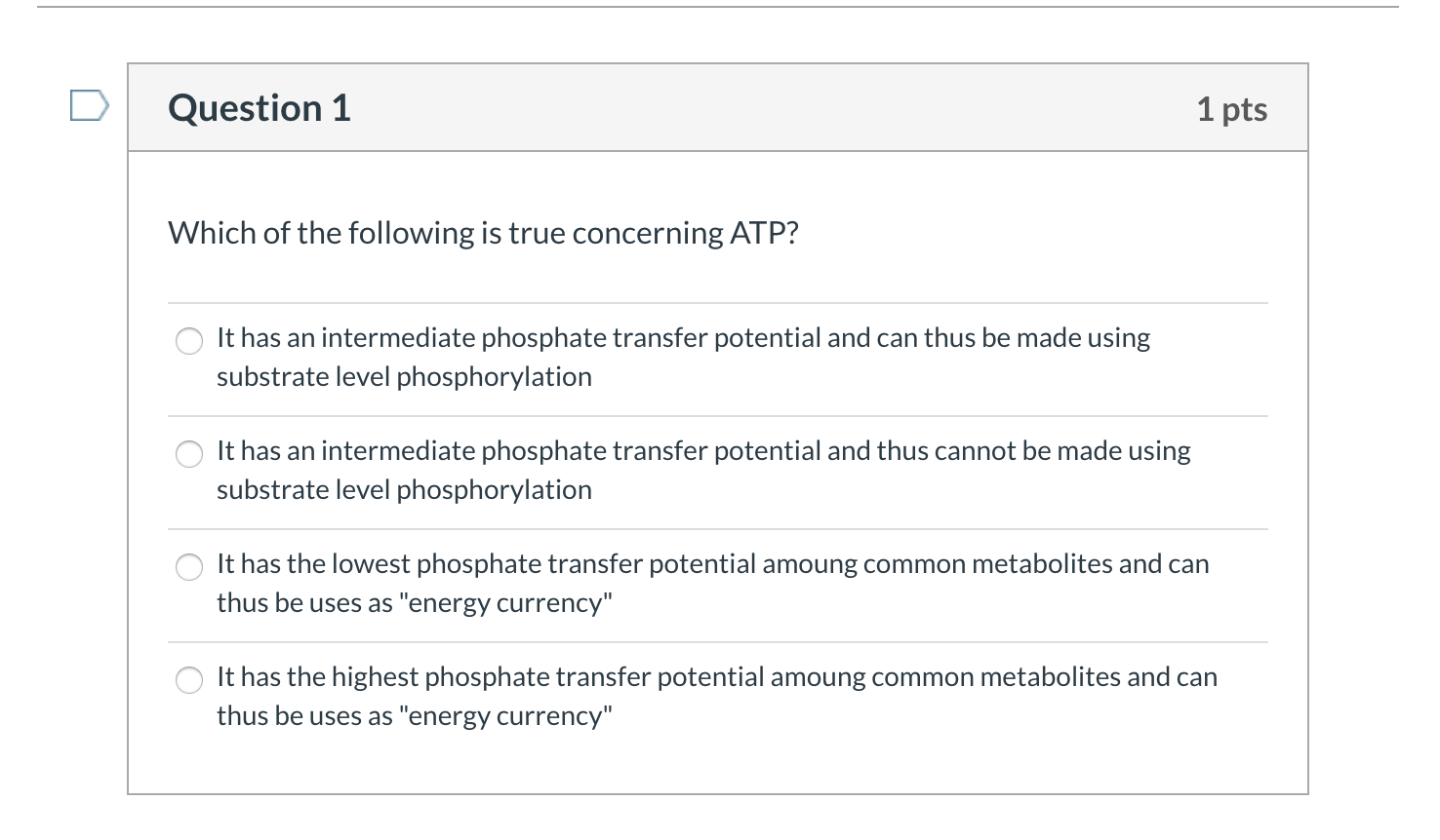 Solved Question 1 1 pts Which of the following is true | Chegg.com