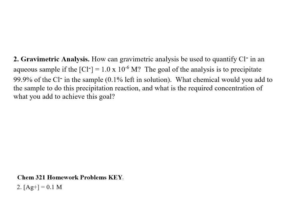 Solved 2. Gravimetric Analysis. How can gravimetric analysis | Chegg.com