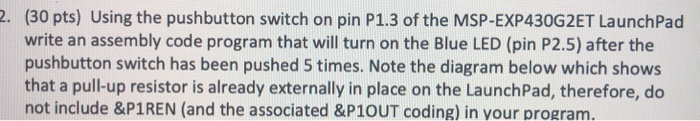 Solved MSP-EXP430G2ET PINOUT 3v3 OHO GND P2.6 P2.7 TEST RST | Chegg.com