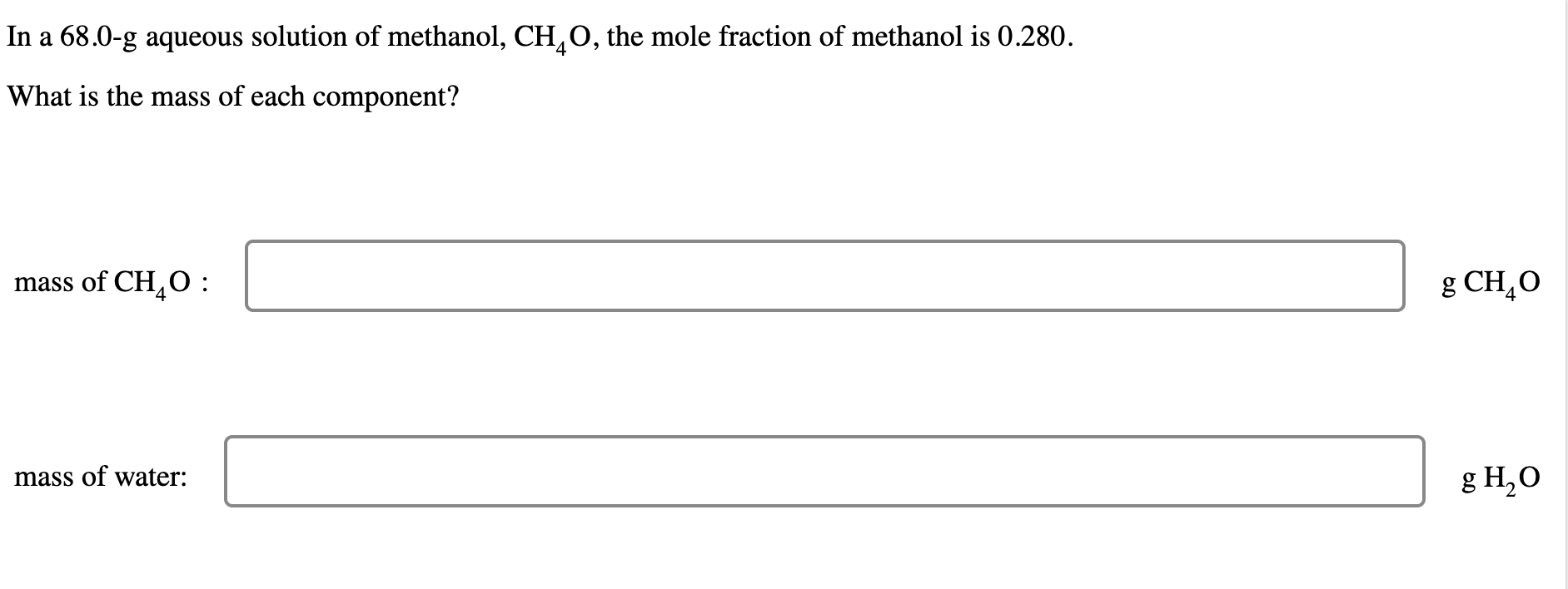 Solved In a 68.0-g aqueous solution of methanol, CH4O, the | Chegg.com