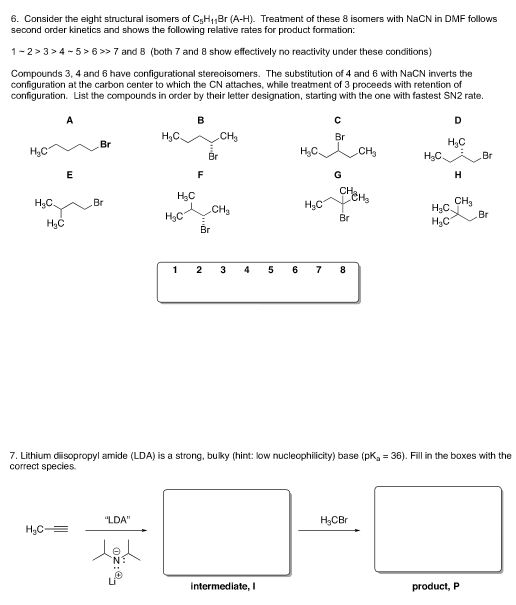 Solved 6. Consider the eight structural isomers of CH4Br | Chegg.com