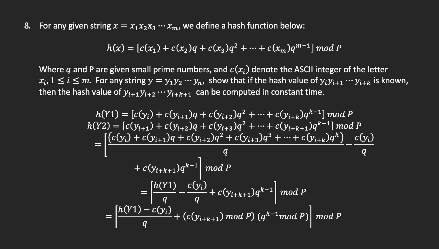 Solved 8 For Any Given String X X1x2x3 • Xm We Define A 