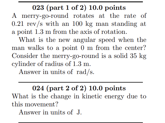 Solved 023 (part 1 of 2 ) 10.0 points A merry-go-round | Chegg.com