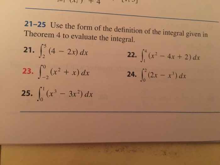 Solved 21-25 Use the form of the definition of the integral | Chegg.com