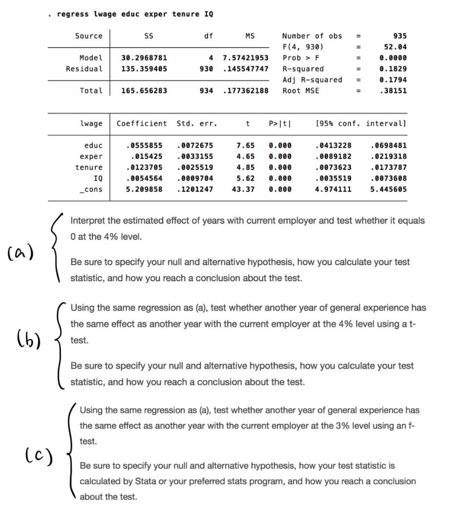 regress lwage educ exper tenure IQ Source SS df MS | Chegg.com