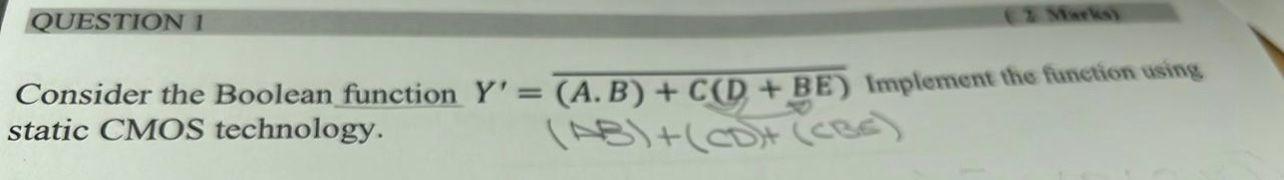 Solved Consider the Boolean function Y′=(A.B)+C(D+BE) | Chegg.com
