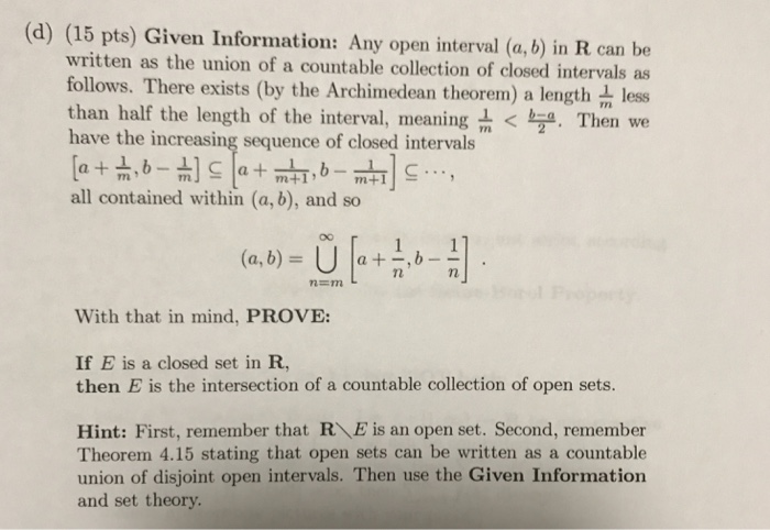 Solved (d) (15 pts) Given Information: Any open interval (a, | Chegg.com