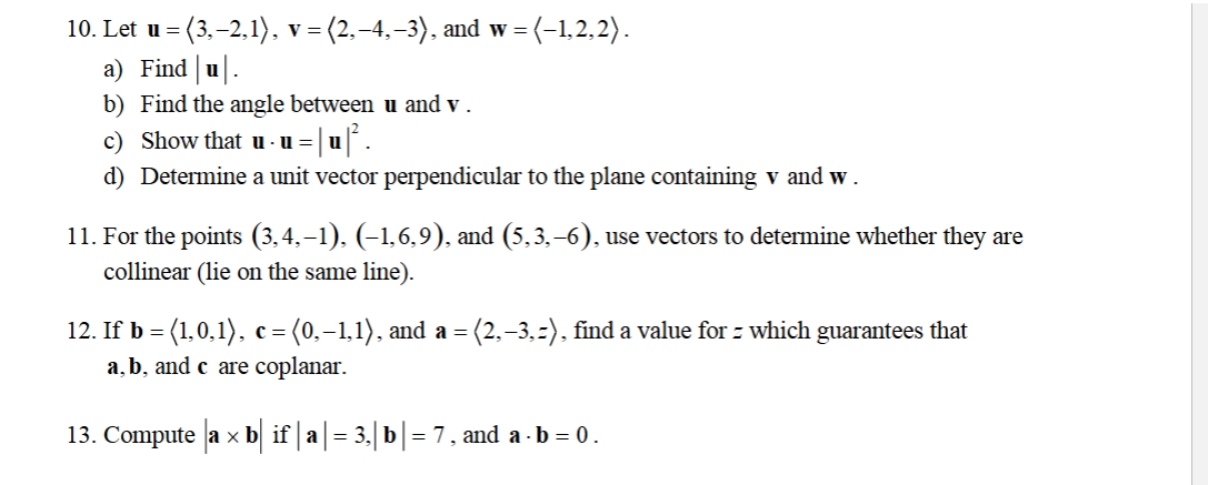 Solved Let u=(:3,-2,1:),v=(:2,-4,-3:), and w=(:-1,2,2:).a) | Chegg.com Solved Let u=(:3,-2,1:),v=(:2,-4,-3:), and w=(:-1,2,2:).a) | Chegg.com