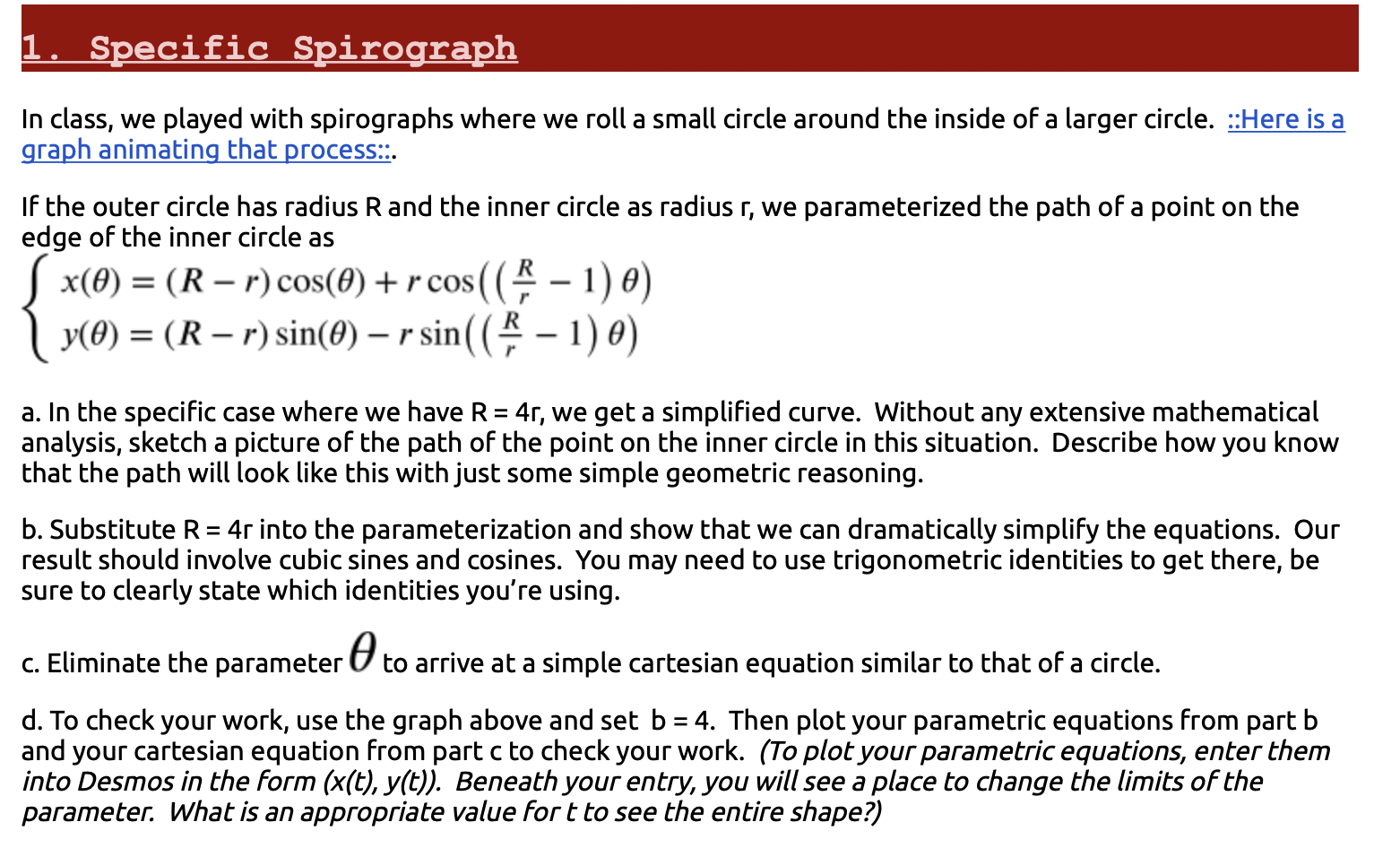 Solved In class, we played with spirographs where we roll a | Chegg.com