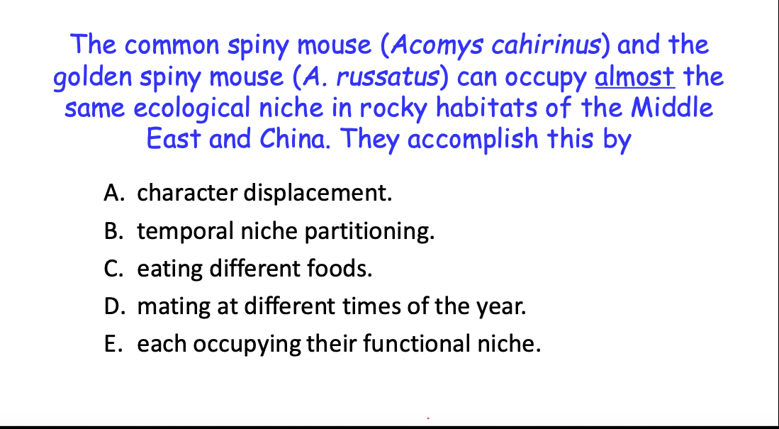 Solved The common spiny mouse (Acomys cahirinus) and the | Chegg.com